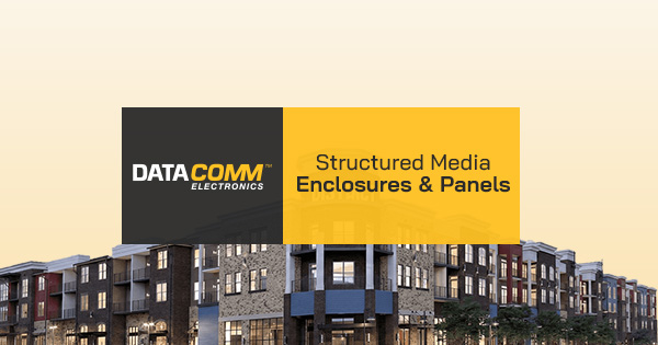 Structured Media Enclosures and Panels | DataComm Electronics